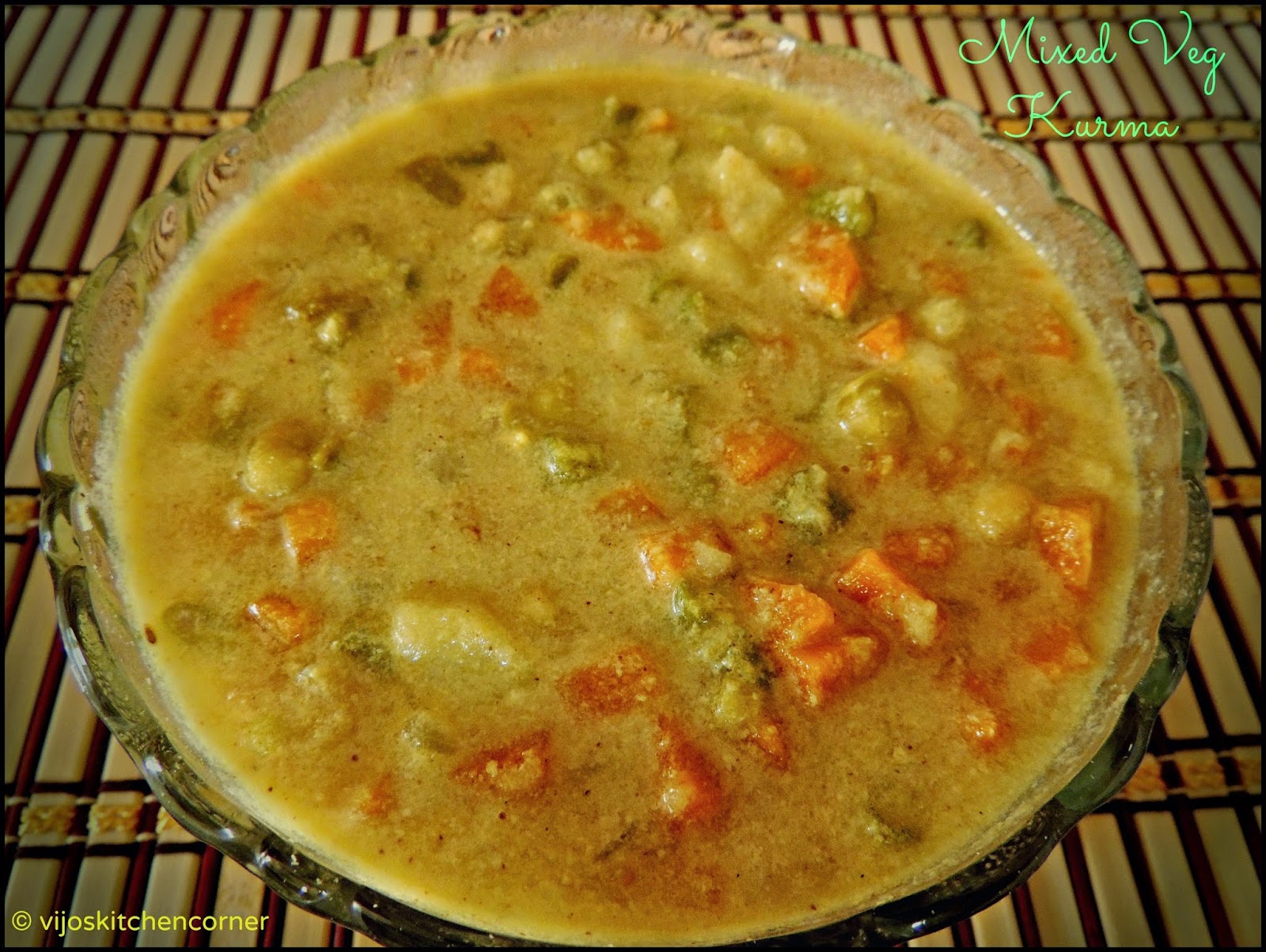 ViJo's Kitchen Corner: Mixed Vegetable Kurma - Chapati Kurma, How to ...