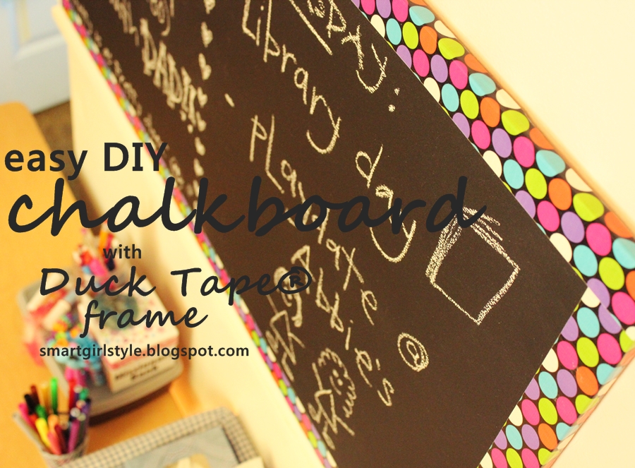 smartgirlstyle: DIY Duck Tape®-Framed Chalkboard