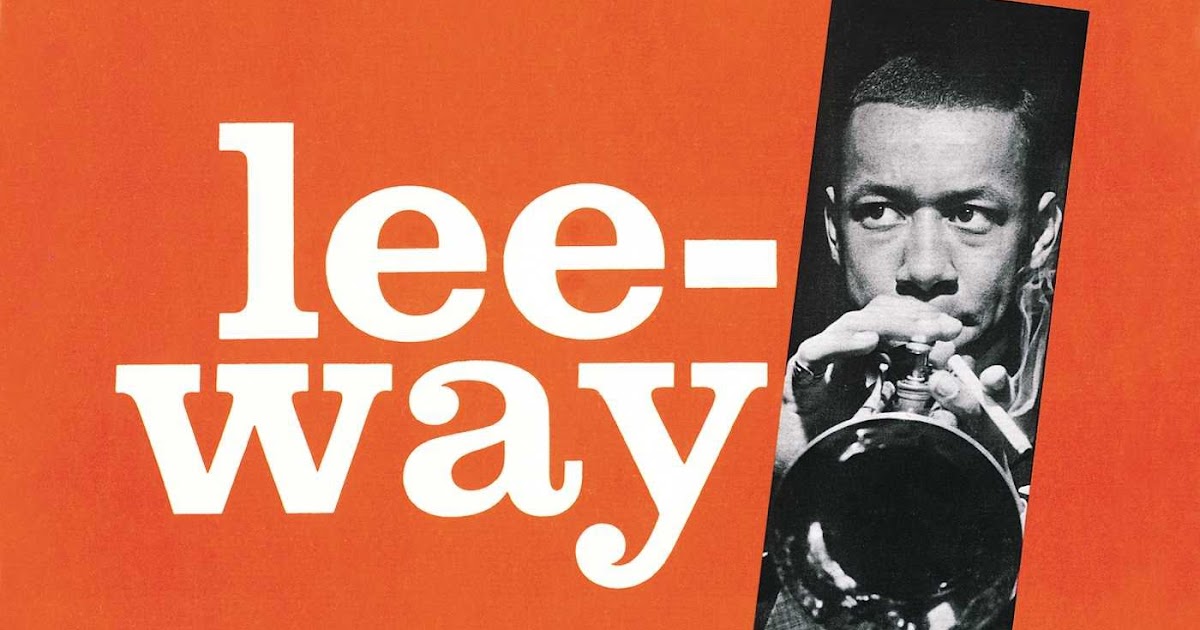 Lee Morgan: "Leeway"