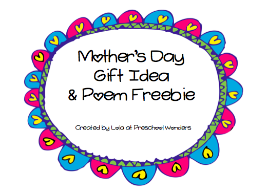 Preschool Wonders: Mother's Day Gift Idea and Poem Freebie