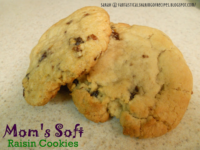 Fantastical Sharing of Recipes: Mom's Soft Raisin Cookies