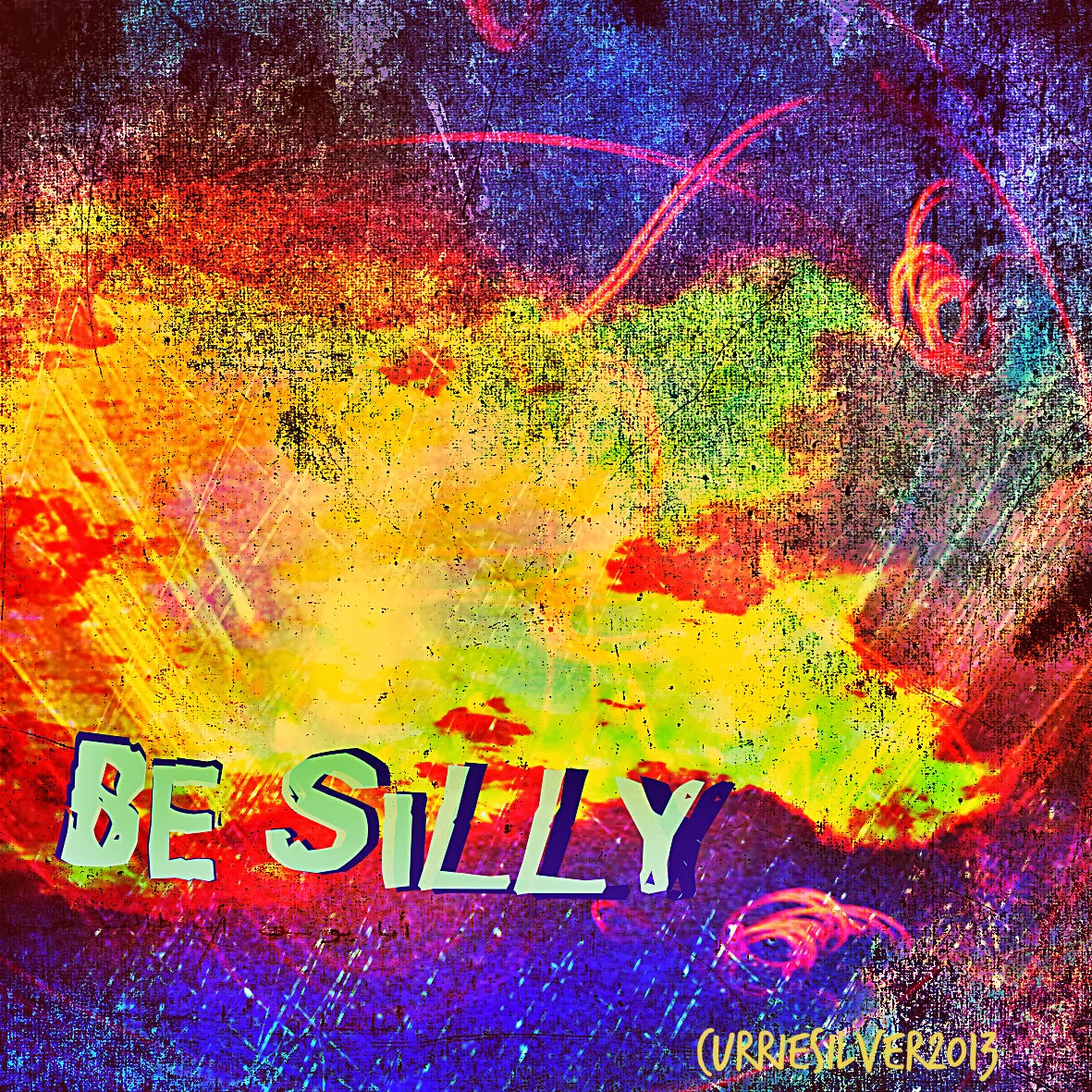 BE Currie: Life's Lessons #2 BE Silly