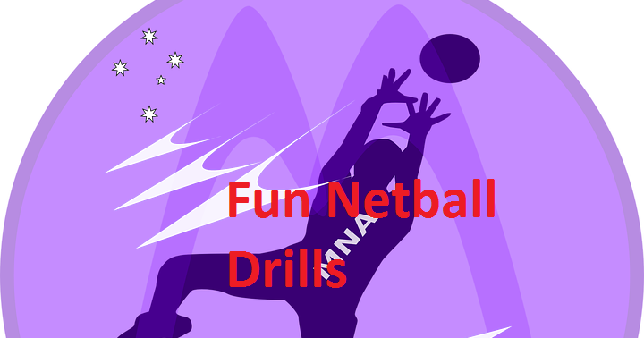 Best Netball Drills: Learn faster using Fun Netball Drills