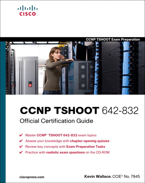 Cisco, Network Equipment Resource: Best Cisco Press: CCNP TSHOOT 642 ...