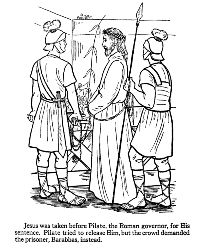 Kids Page: - BiblesEaster 12 - Jesus Is Taken To Pilate Coloring Pages
