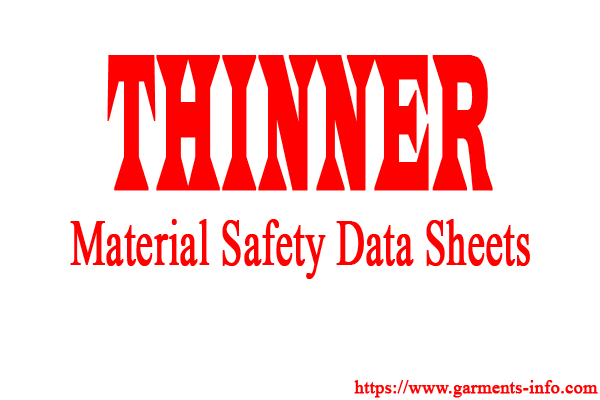 Thinner Material Safety Data Sheet MSDS (THINNER POLICY OF GARMENTS ...
