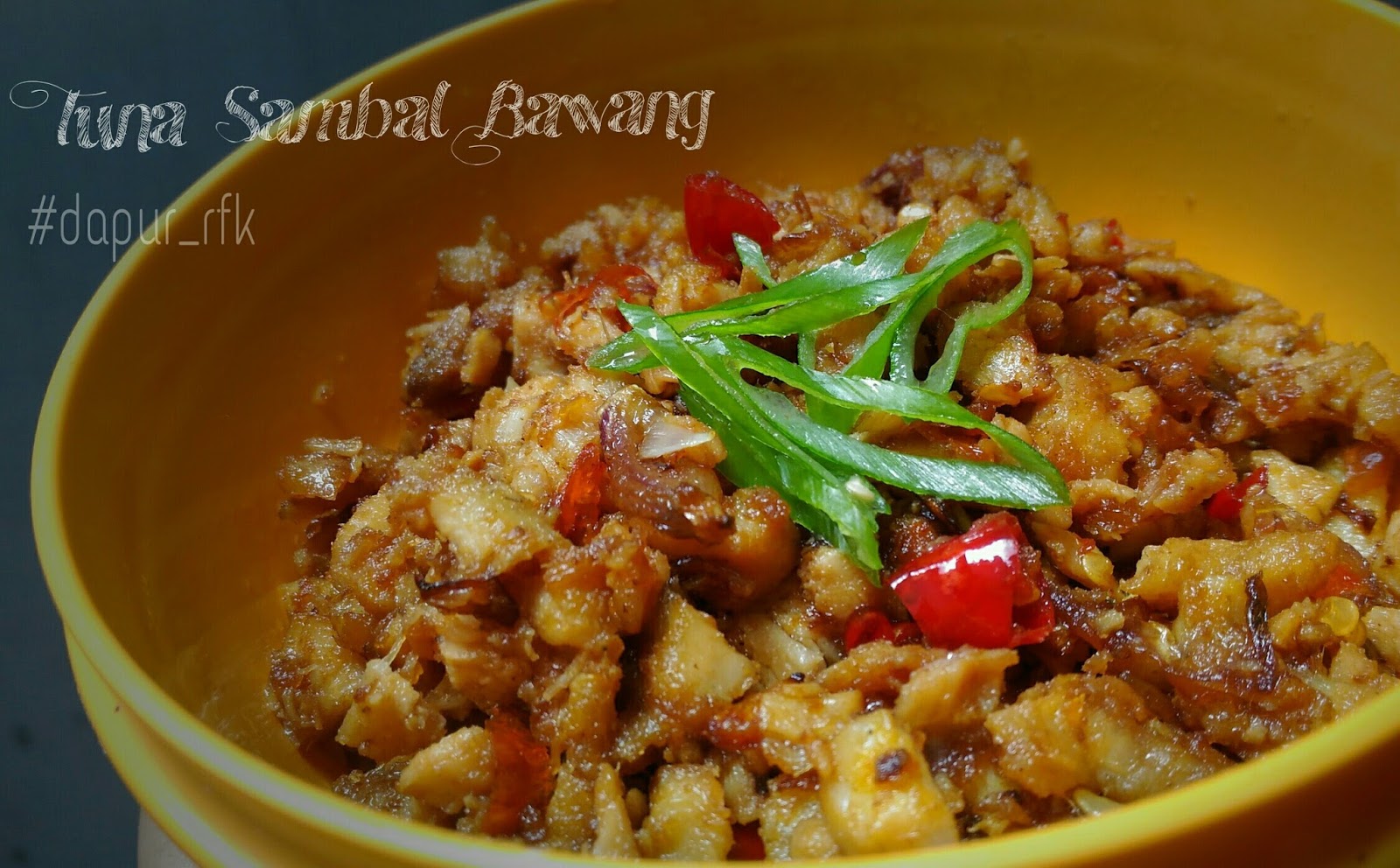 Tuna Sambal Bawang