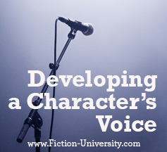 Fiction University: How to Find Your Character's Voice