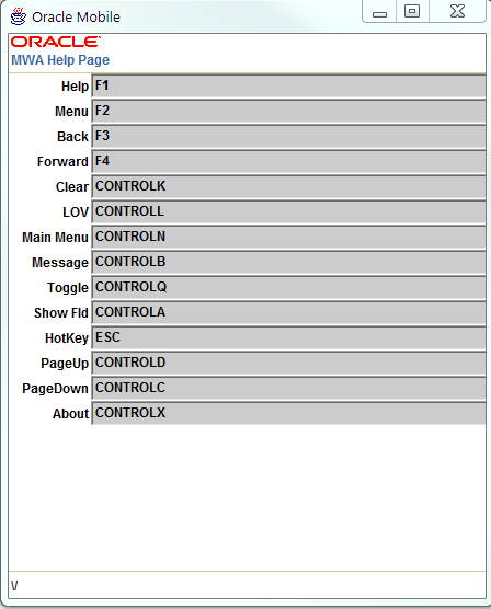 Johny's Oracle Tips: MWA/MSCA: Shortcut Keys on the Mobile Device