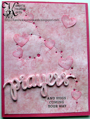 Karen's Kreative Kards: Hugs and Prayers Coming Your Way