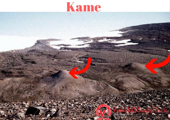 LANDFORMS CREATED BY GLACIER - UPSC - TNPSC General Knowledge