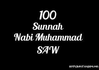 100 Sunnah Nabi Muhammad SAW | M Rifqi Hanif