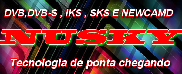 Todas atualizações da Marca Nusky . - tocomsatbr
