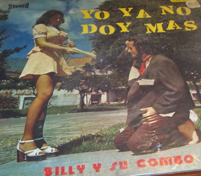 Melodias De Colombia Billy Y Su Combo Yo Ya No Doy Mas Canta Jairo Paternina