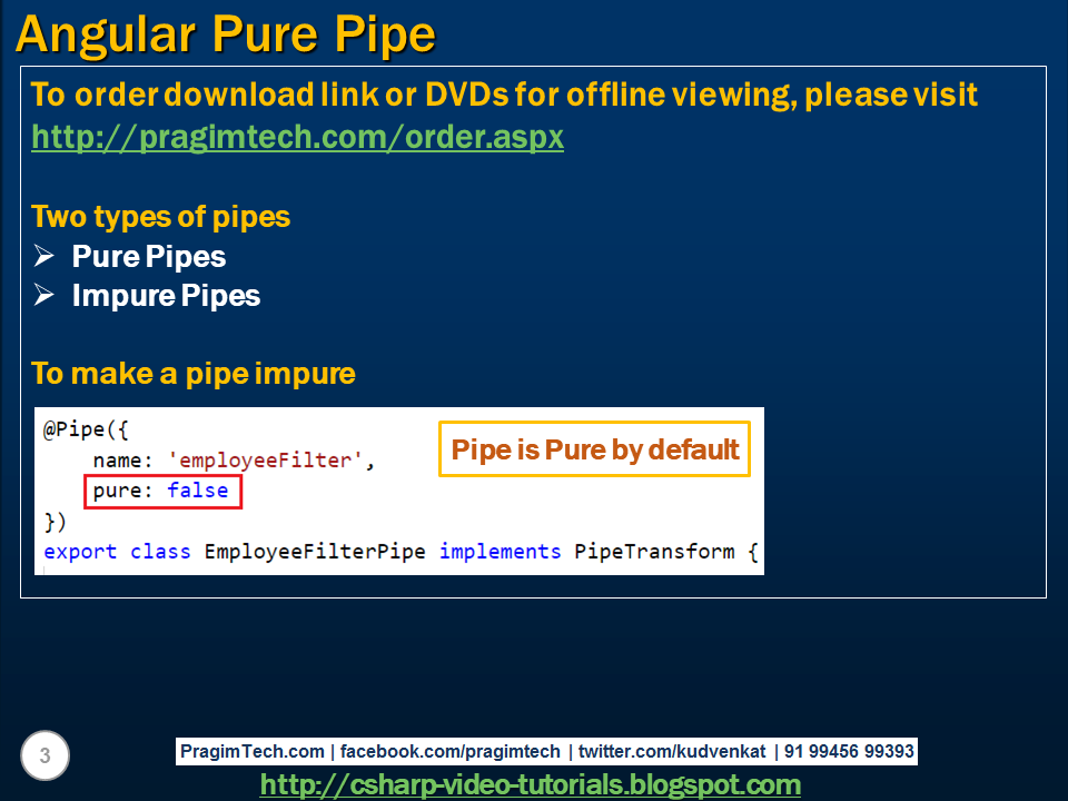 Sql server, .net and c# video tutorial: Angular pure pipe - Slides