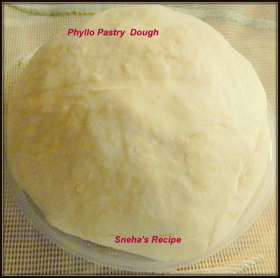 Phyllo Pastry Sheets - Homemade - Sneha's Recipe