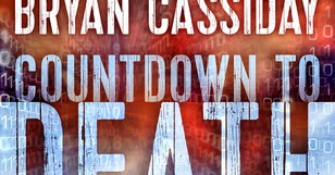 Freelance Talents: Featured Novel - Countdown to Death (2015) by Bryan ...