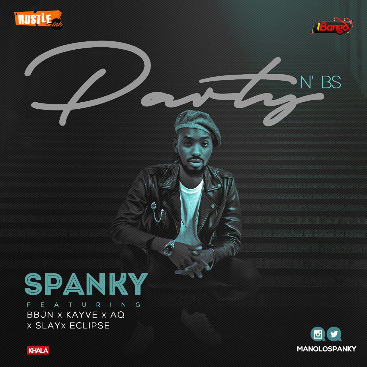 Music :Spanky - Party N' Bs feat. A-Q, Kayve, BBJN, Slay Velli, Eclipse ...