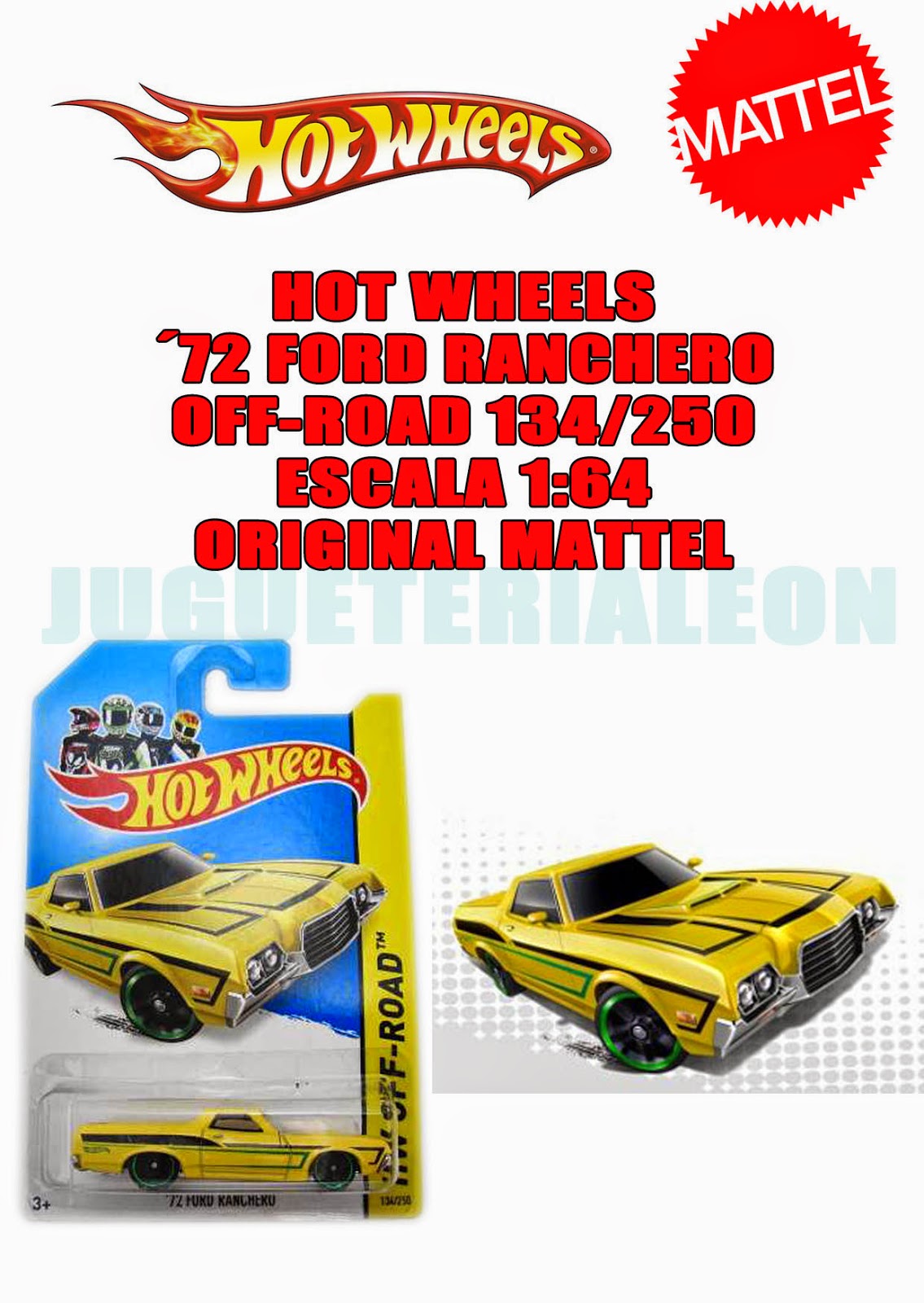 Juguetería León: HOT WHEELS 72 FORD RANCHERO