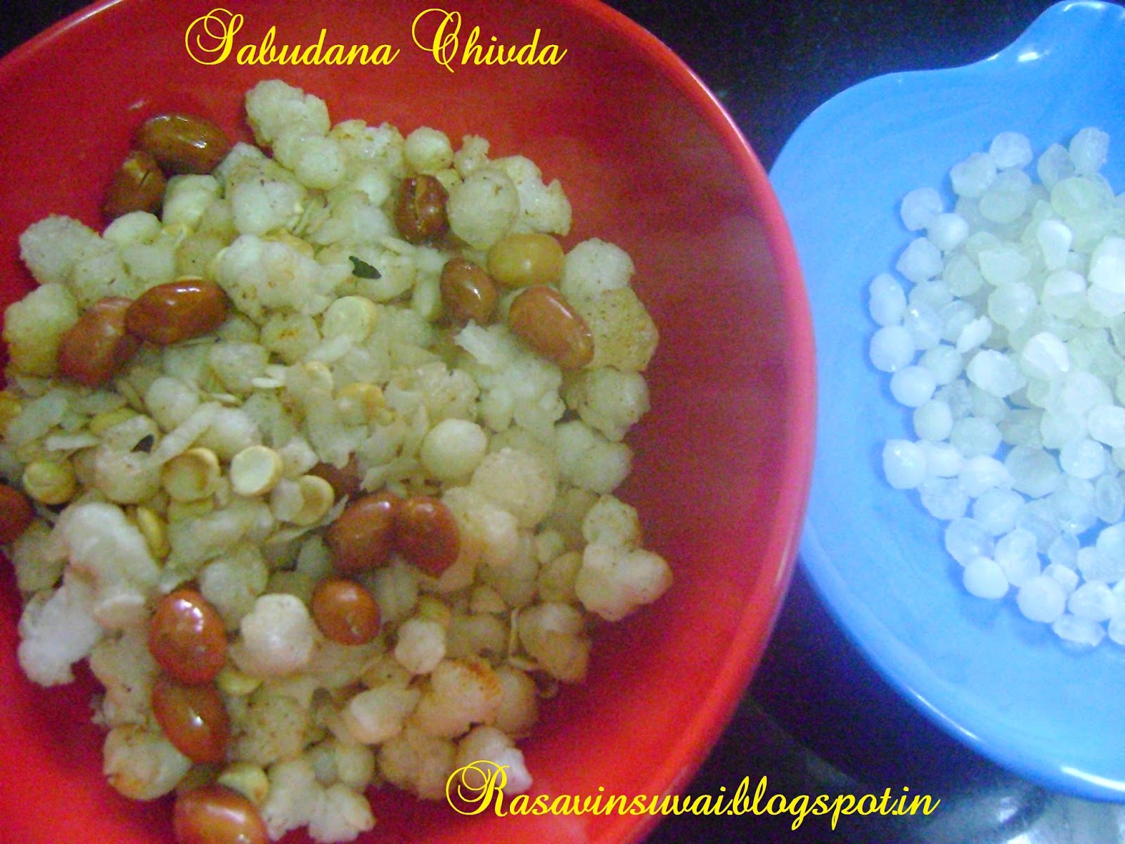 Raji Ramakrishnan : SABUDANA CHIVDA