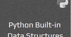 Python Built-in Data Structures : List, Dictionary, Tuple, Set, String ...