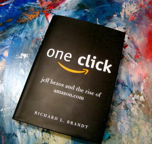 Ennyman's Territory: One Click: Jeff Bezos and the Rise of Amazon.com