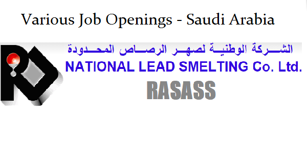 National Lead Smelting Co. Ltd Job Openings | Saudi Arabia - JobVacanciez