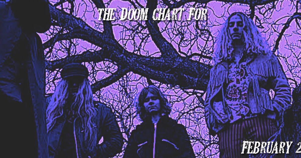 Stoner HiVe: The Doom Chart for February 2019