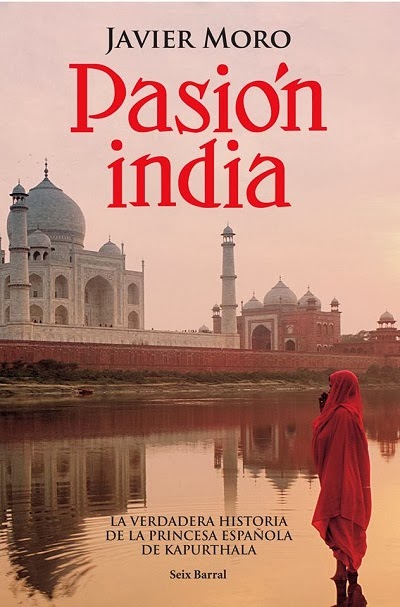 Literatura +1: "Pasión india", de Javier Moro