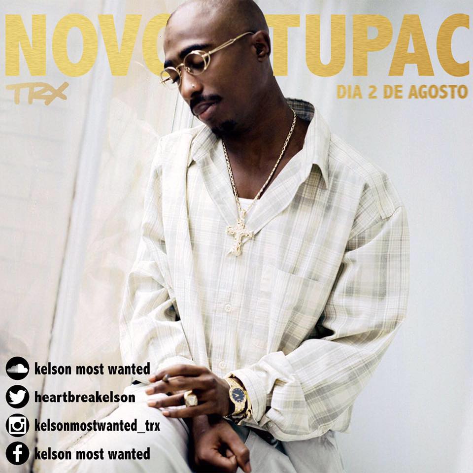 Kelson Most Wanted - Novo Tupac [Mixtape] [Faça Já o seu Donwload ...