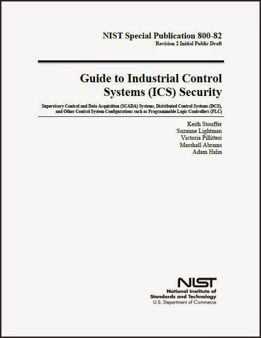 Infrastructure Security Blog: NIST SP800-82 Rev 2 - Guide to ICS Security -- Comments Requested
