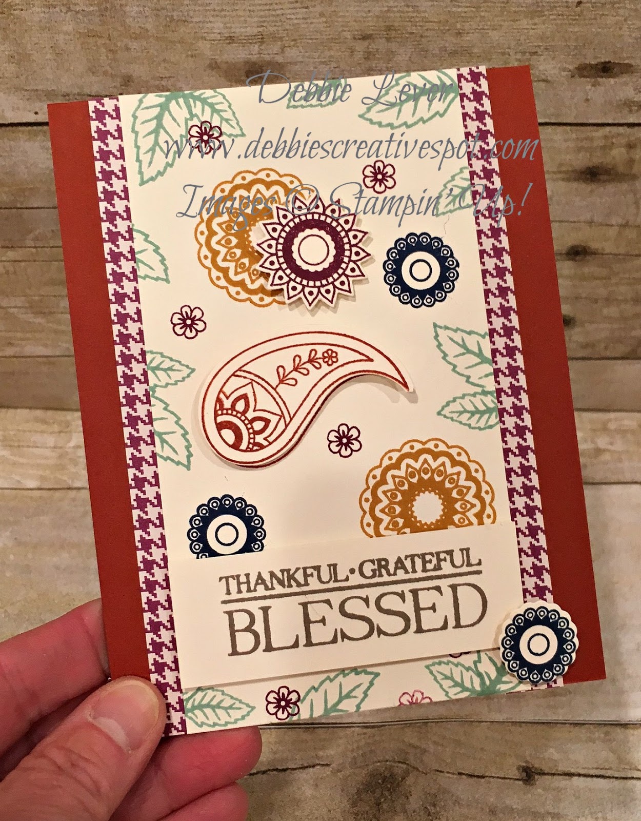 Debbie's Creative Spot: Paisleys & Posies Thankful, Grateful, Blessed card
