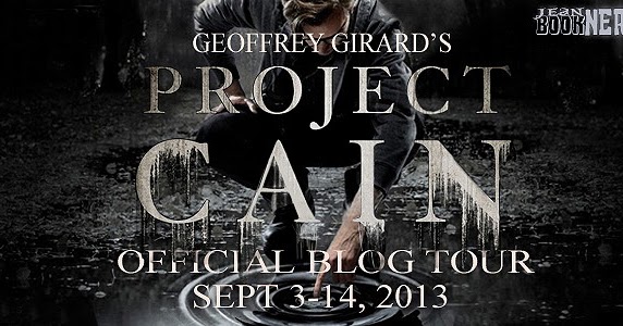 Project Cain by Geoffrey Girard ~ JeanBookNerd