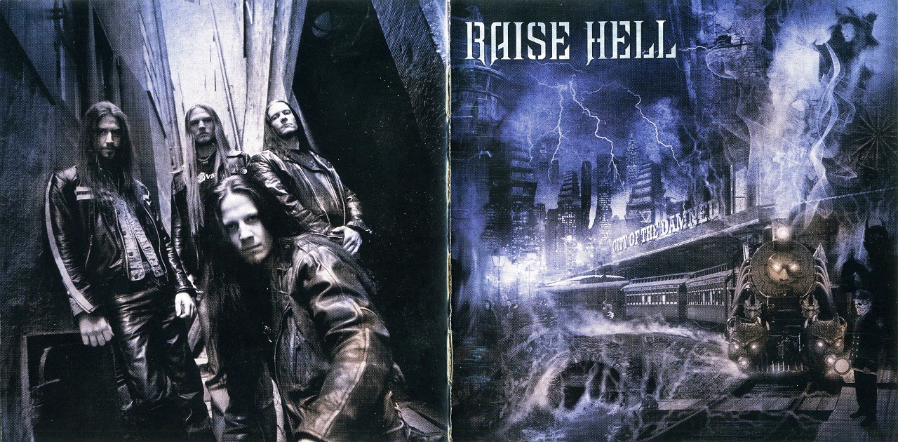 Cries from the Quiet World: Raise Hell "City Of The Damned"