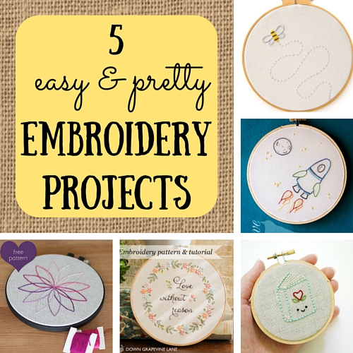 5 Easy & Pretty Embroidery Projects |Keeping it Real