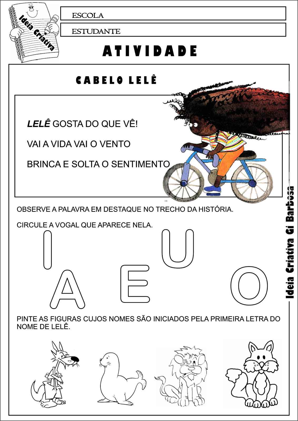 Atividade O Cabelo de Lelê Vogais e Letra Inicial Educação Infantil