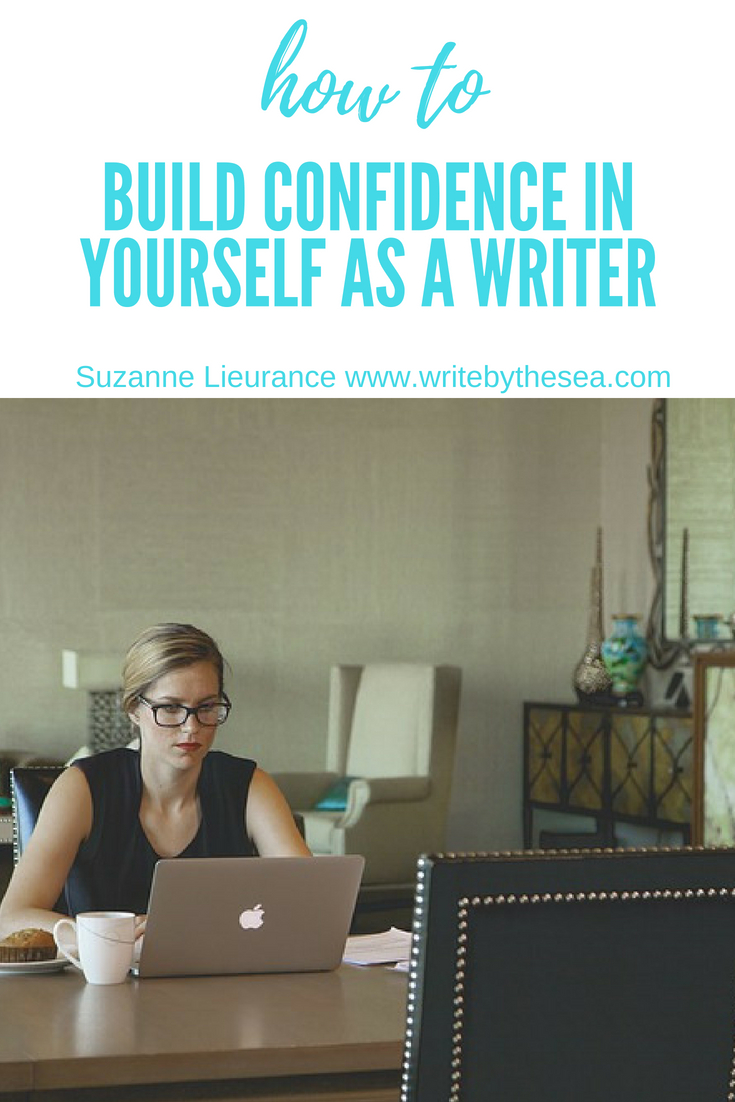 Writers On The Move: A Dozen Ways to Build Your Confidence as a Writer