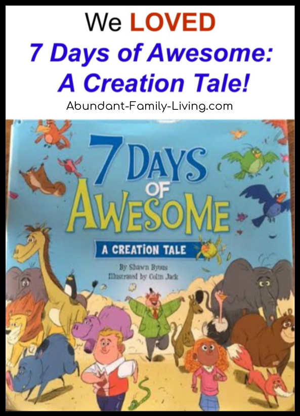 Abundant Family Living: 7 Days of Awesome by Shawn Byous, Illustrated ...