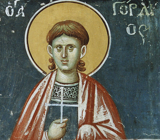 ORTHODOX CHRISTIANITY THEN AND NOW: Saint Gordius the Martyr of Ceasarea
