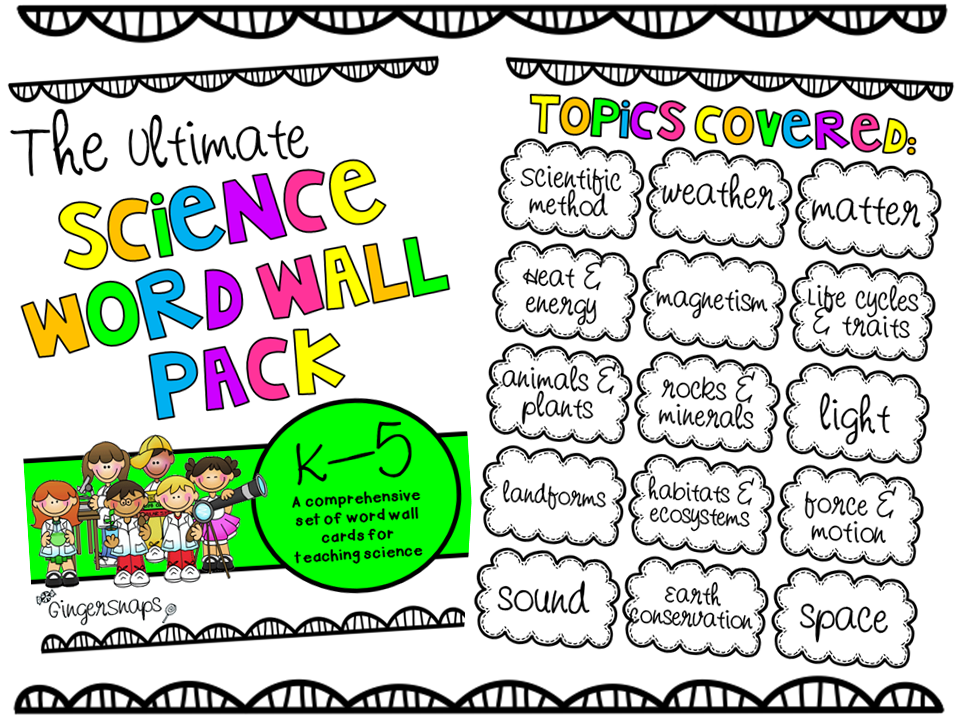 Ginger Snaps: The Ultimate Science Word Wall Pack!!