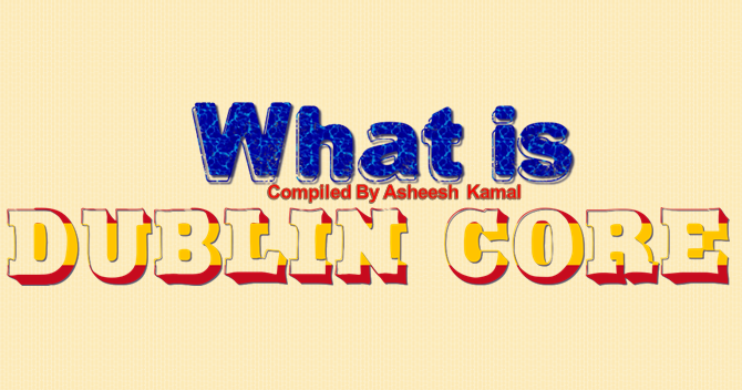 What is 'Dublin Core' (DC)