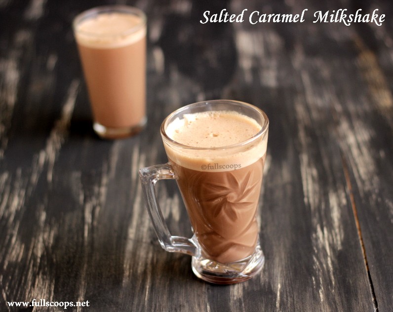 Salted Caramel Milkshake | Easy Milkshake Recipes ~ Full Scoops - A ...