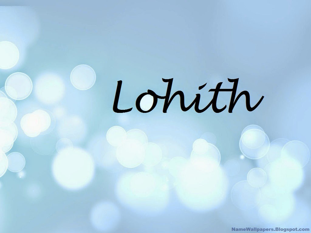 Lohit Name Wallpapers Lohit ~ Name Wallpaper Urdu Name Meaning Name ...