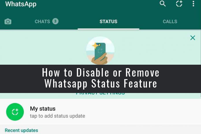 How to Disable or Remove Whatsapp Status Feature