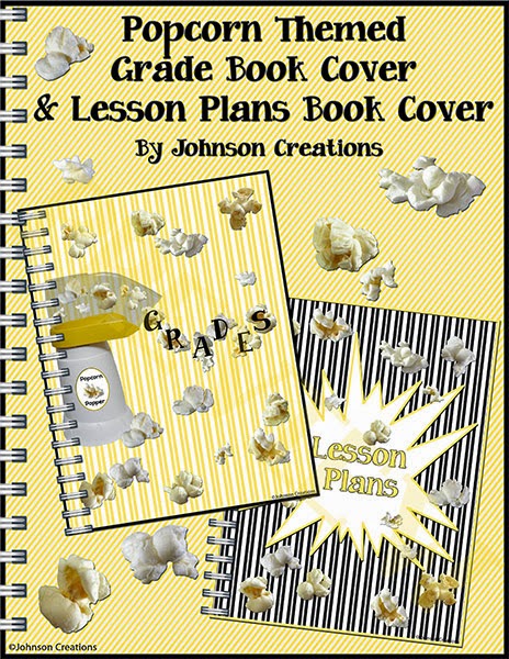 Johnson Creations: Popcorn Themed Grade Book Cover & Lesson Plans Book ...