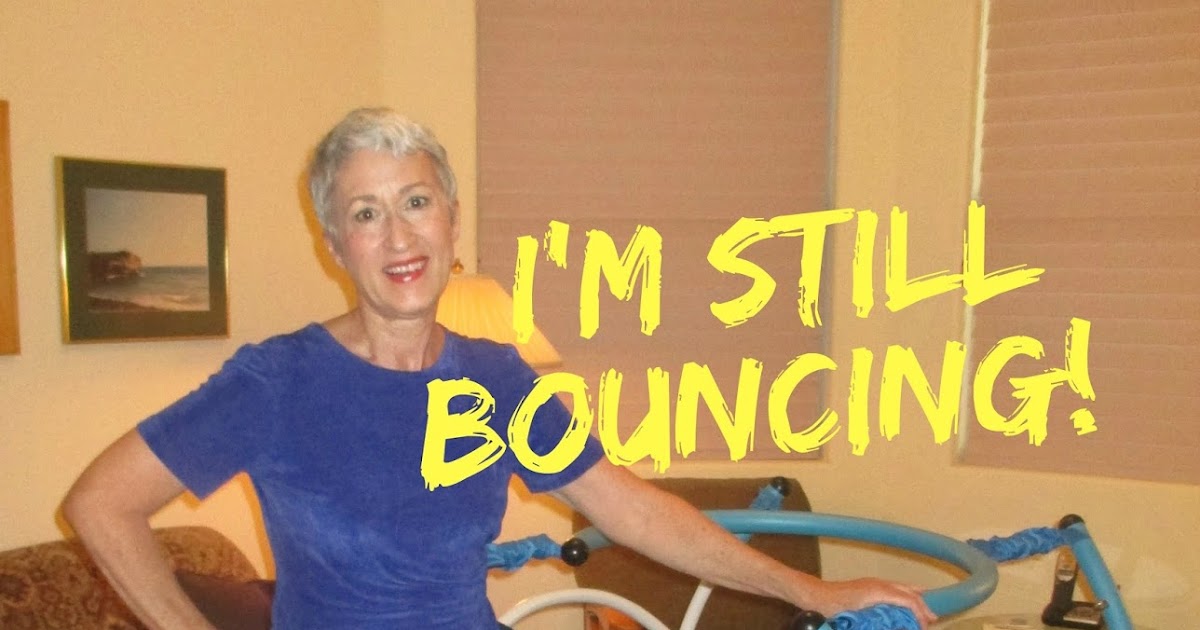 ALS and Wellness Blog: I'm Still Bouncing! 2016 Rebounder Update & ALS ...