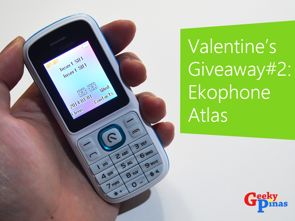 Valentine's Giveaway #2: Ekophone Atlas Dual SIM | Geeky Pinas