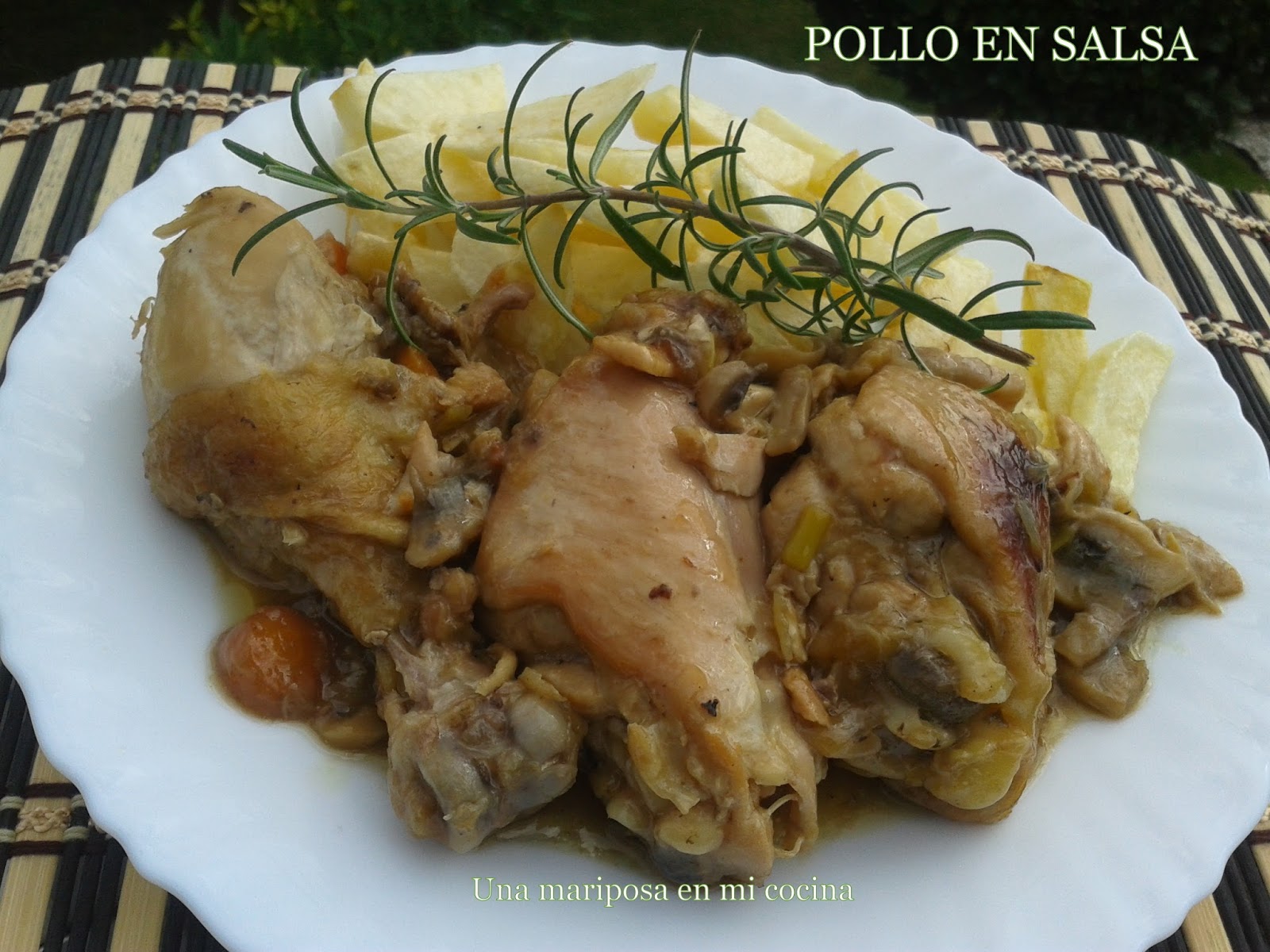Una mariposa en mi cocina: Pollo en salsa