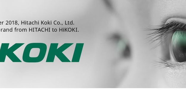 Tool Review Zone : Hitachi to change it's brand name to HIKOKI in 2018.