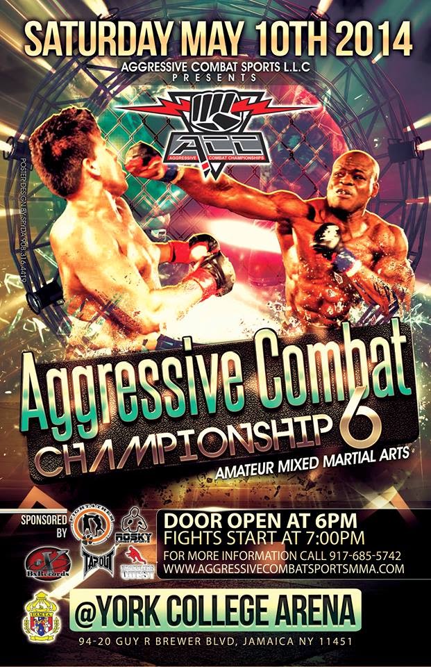 The MMA Journalist: Poster for Aggressive Combat Championship 6